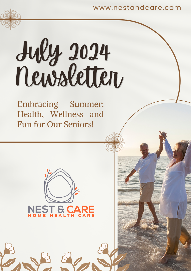 July 2024 Newsletter / Nest and Care